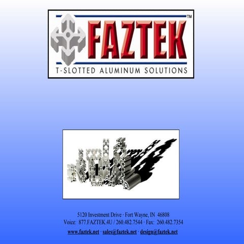 Faztek T-Slotted Aluminum Extrusion Overview | PPT