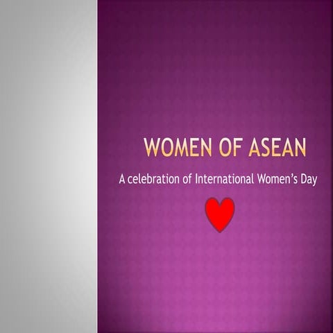 Women of ASEAN Power Point | PPTX