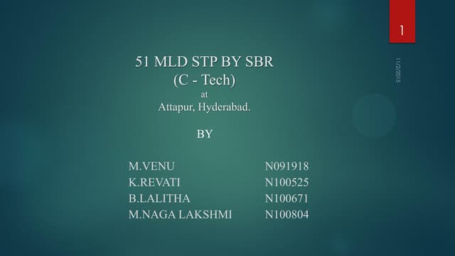 Construction of Sewage Treatment Plant STP – 350 kld for CPMF Part 1 | PPTX