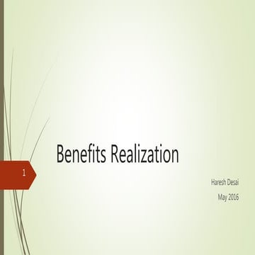 Benefits Realization - May 2016 | PPTX