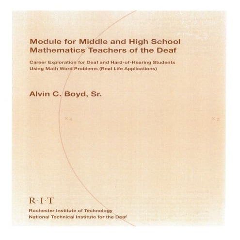 Module for Middle and High School Mathematics Teachers of the Deaf by ...