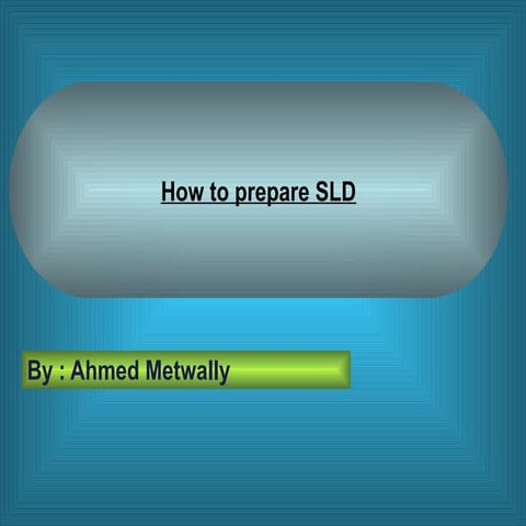 how to prepare SLD | PPS
