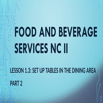 FBS Lesson 1.3.2 Setup Tables in the Dining Area part 2.pptx
