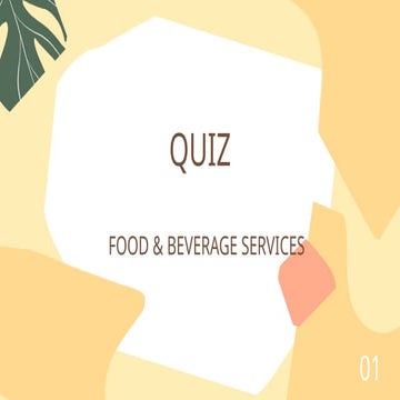 FOOD AND BEVERAGE SERVICES TABLE RESERVATION QUIZ.pptx