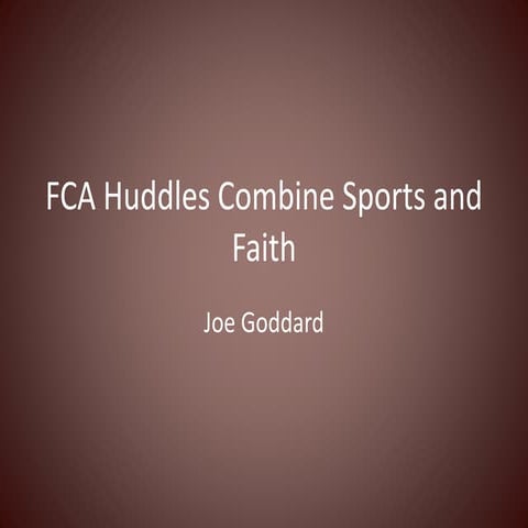 FCA Huddles Combine Sports and Faith | PPTX