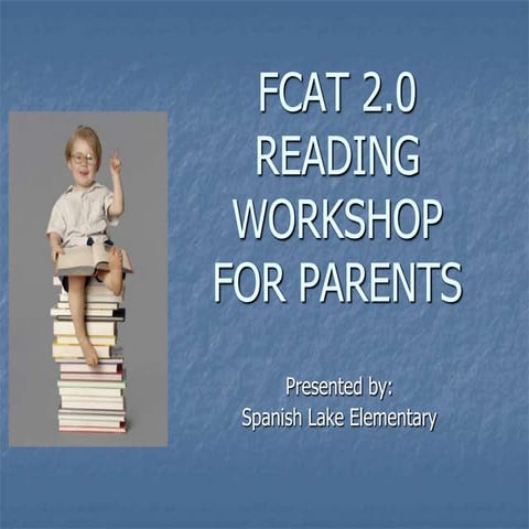 FCAT Reading Parent Workshop | PPT