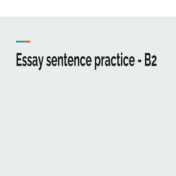 Cambridge essay writing practice for b2 FCE | PPTX