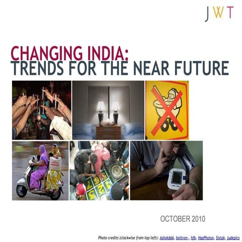 Changing India: Trends for the Near Future (October 2010) | PDF