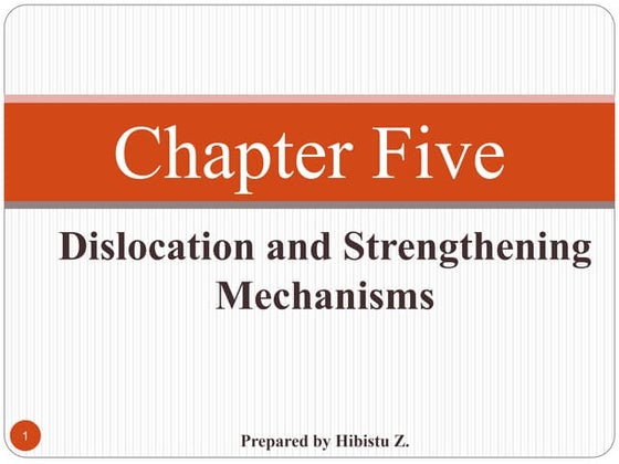Dislocations and Strengthening Mechanisms.pptx | Chemistry | Science