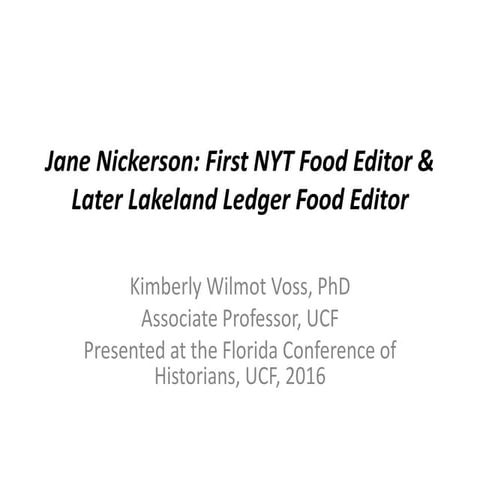FCH: Food Editor Jane Nickerson | PPTX
