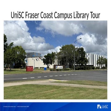 UniSC Sunshine Coast library self-guided tour | PPTX
