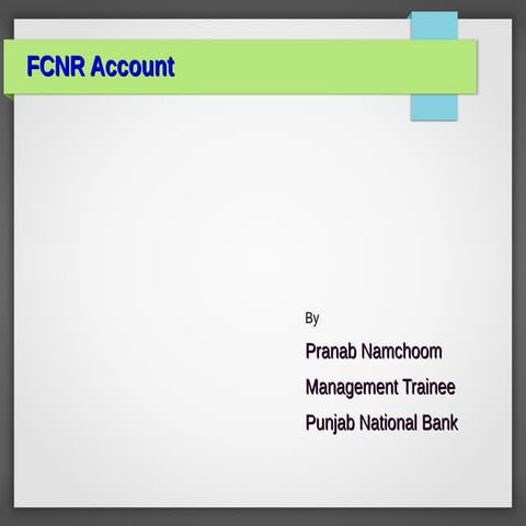 FCNR ac by pranab namchoom | PDF