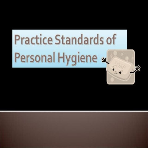 personal hygiene Powerpoint Presentation | PPTX