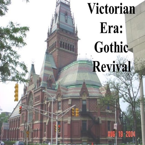 FCSarch 24 Gothic Revival -- Victorian Era | PPT