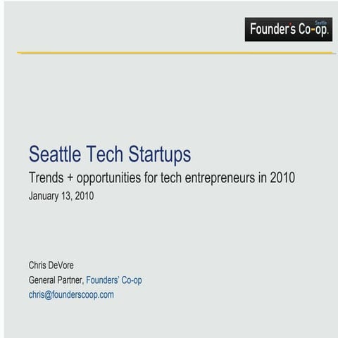 Founders' Co-op Seattle Tech Startups 2010 | PPT
