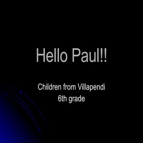 Hello Paul!! | PPT