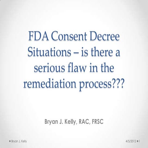 FDA Consent Decree Situations | PPTX
