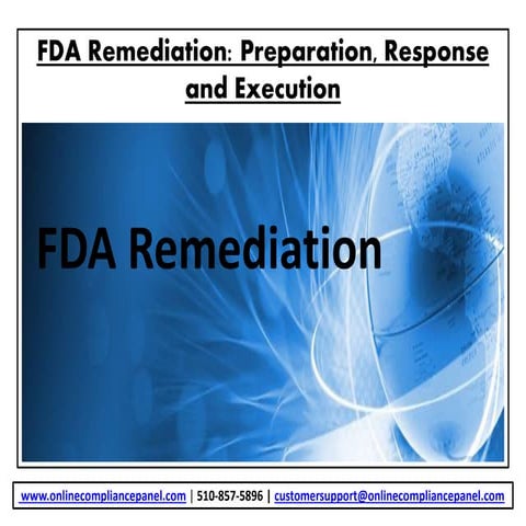 Fda remediation preparation, response and execution | PPT
