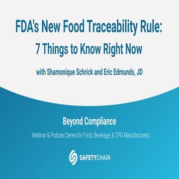 FDA's Proposed Food Traceability Rule: 7 Things to Know Right Now | PDF ...