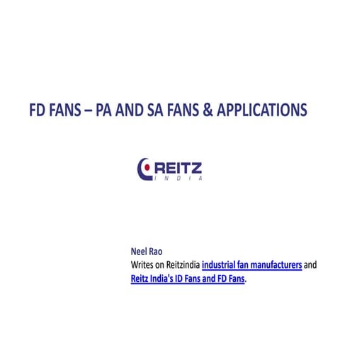 PA AND SA FANS USAGE IN INDUSTRIAL PROCESSES | PPTX