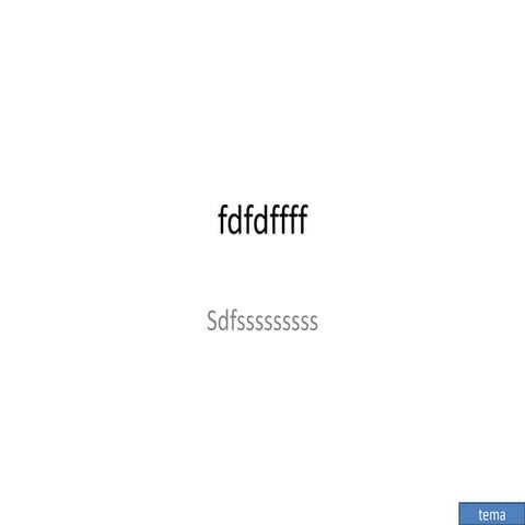 Fdfdffff | PPTX