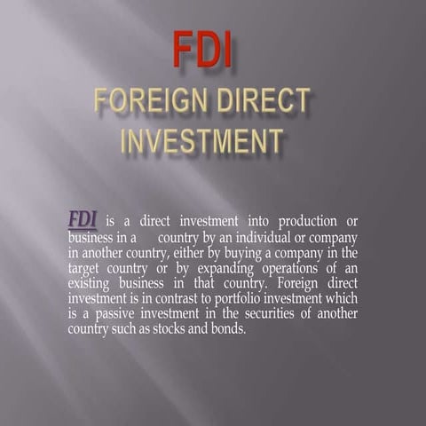 FDI - foreign direct investment | PPTX