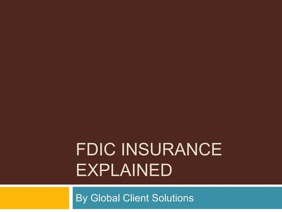 Basics of the Federal Deposit Insurance Corporation | PPT