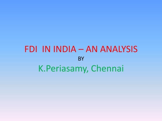 FDI in India and its Impact | PPT