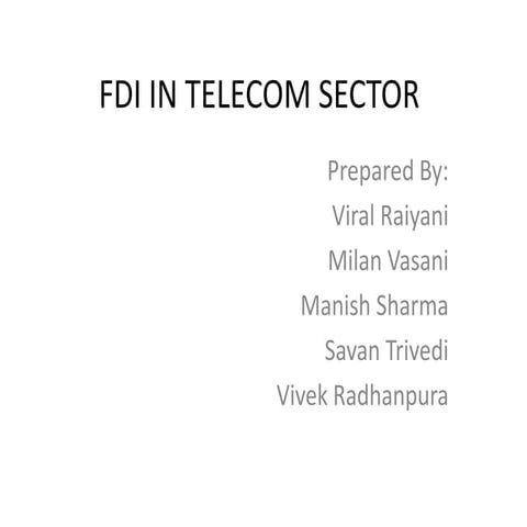 Fdi in telecom sector | PPT