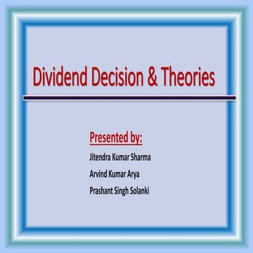 Dividend decision and Theories of Dividend | PDF