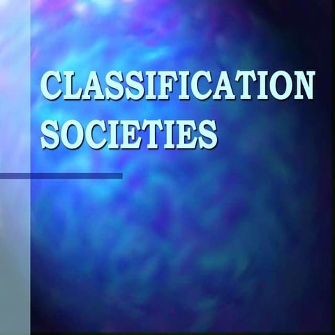 fdocuments.in_2-classification-societies.ppt