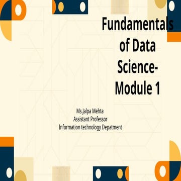 foundations of data science module 1 intr | PPTX