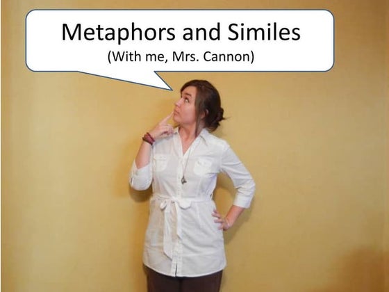 Simile’S And Metaphor’S | PPTX