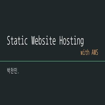 Static Website Hosting with AWS :: Front-end Meetup | PDF