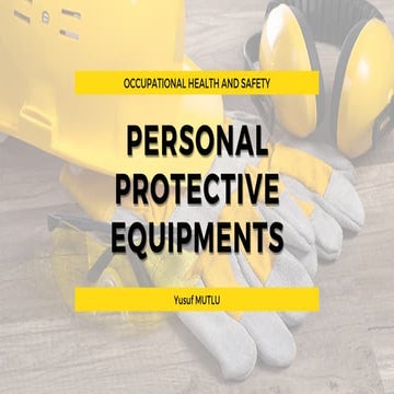OccupatIonal Health and Safety - ppe | PPT