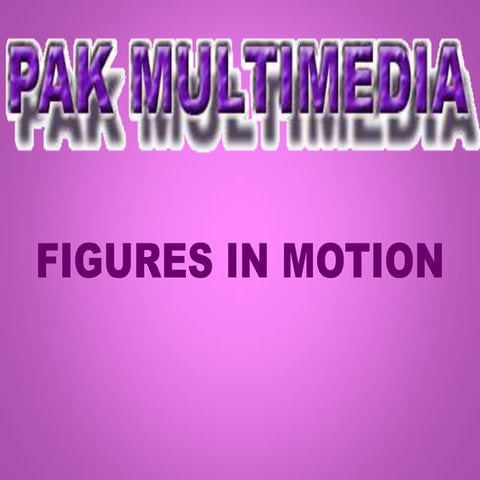 MOVING FIGURES | PPT