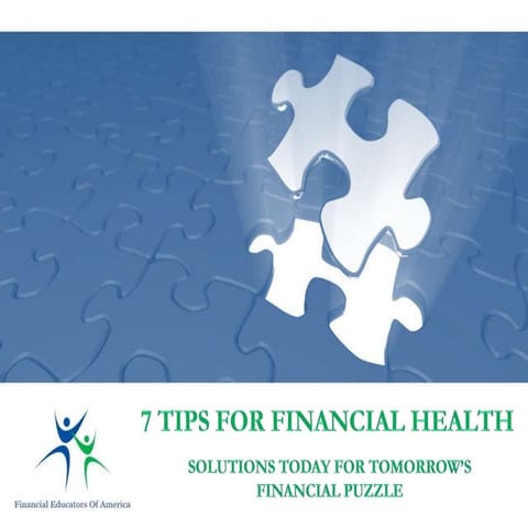 Fea 7 tips for financial health | PPTX