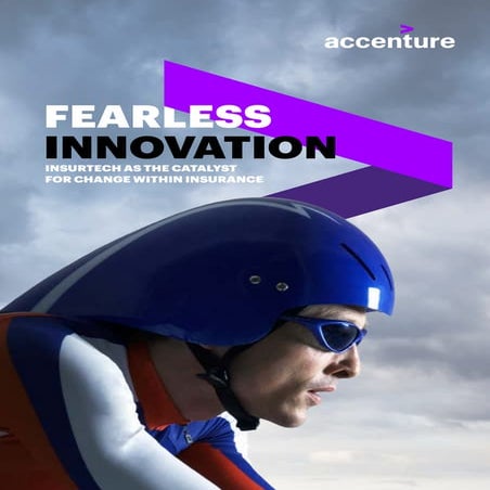 Fearless Innovation: Insurtech as the catalyst for change within ...