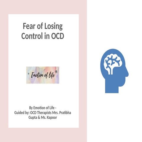 Fear_of_Losing_Control_ OCD.Presentation | PPTX