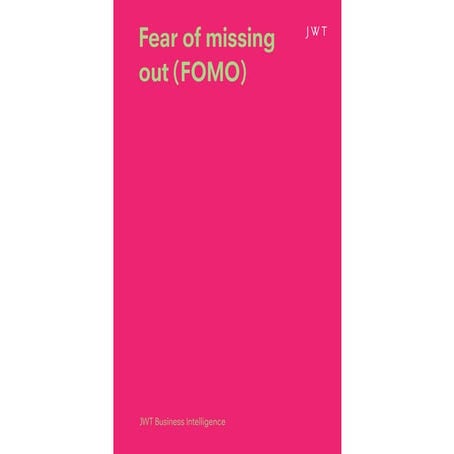 Fear Of Missing Out (FOMO) | PDF