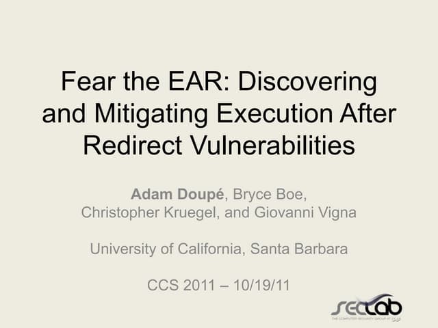 Fear the EAR: Discovering and Mitigating Execution After Redirect ... Fear the EAR: Discovering and Mitigating Execution After Redirect ...