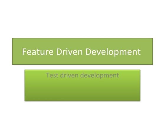 Feature Driven Development | PPT