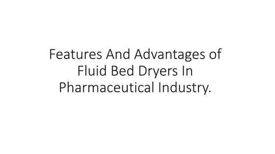 Pharmaceutical Drying Process | PPTX