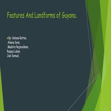 Features And Landforms of Guyana.pptx
