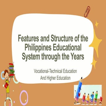 Features and Structure of the Philippines Educational System through ...