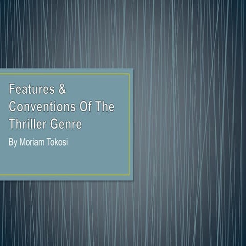 Media – thriller genre | PPTX