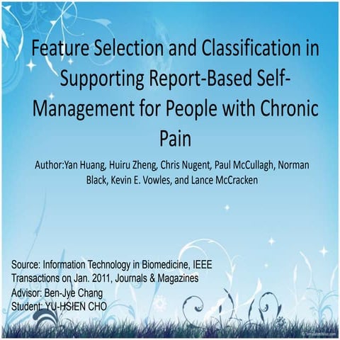 Feature selection and classification in supporting report based self-management with chronic ...