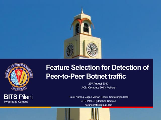 Feature Selection For Detection Of Peer To Peer Botnet Traffic Ppt