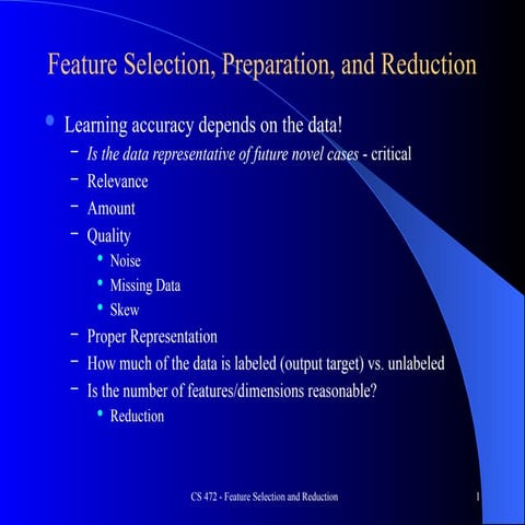 Feature Selection, Preparation, and Reduction | PPT