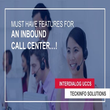 Must have features for an inbound call center | PPT